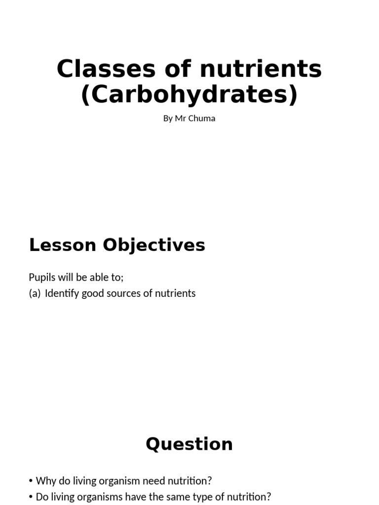Classes of Nutrients (Carbohydrates) | PDF | Carbohydrates | Nutrition