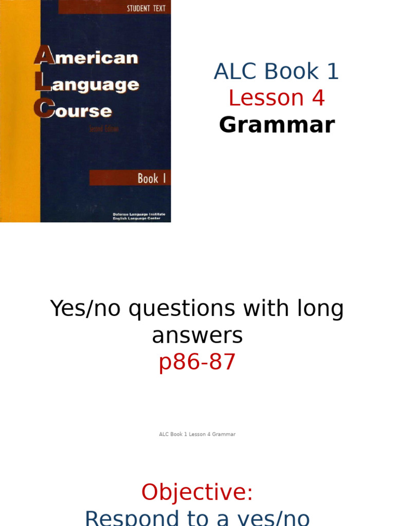 ALC Book 1 Lesson 4 Grammar | PDF | Linguistics | Grammar
