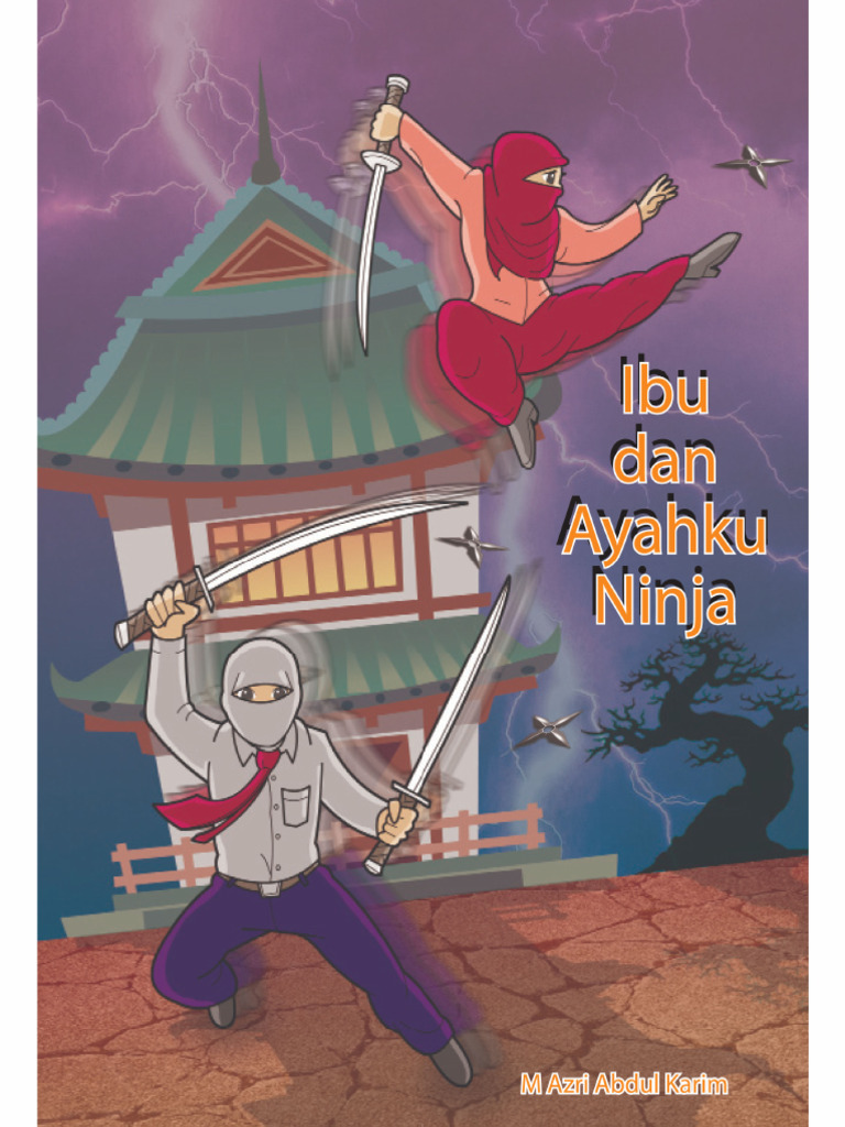 Ibu Dan Ayahku Ninja | PDF