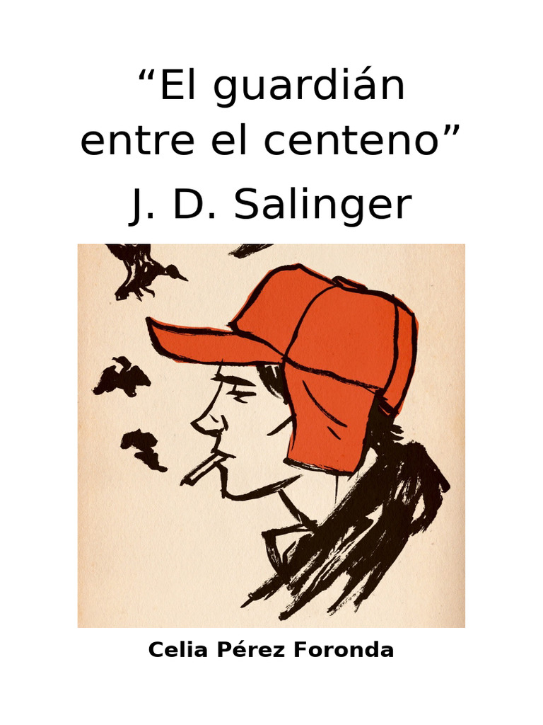 El Guardián Entre El Centeno | PDF | JD Salinger