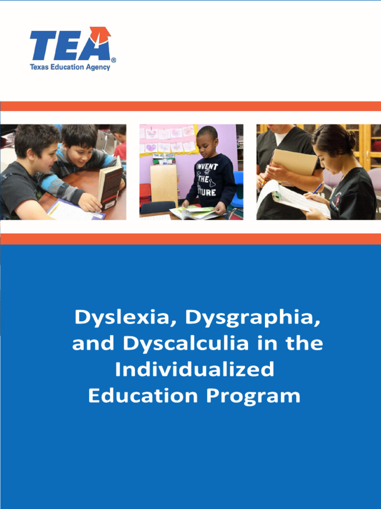 Dyslexia Dysgraphia and Dyscalculia in the IEP | PDF | Dyslexia ...