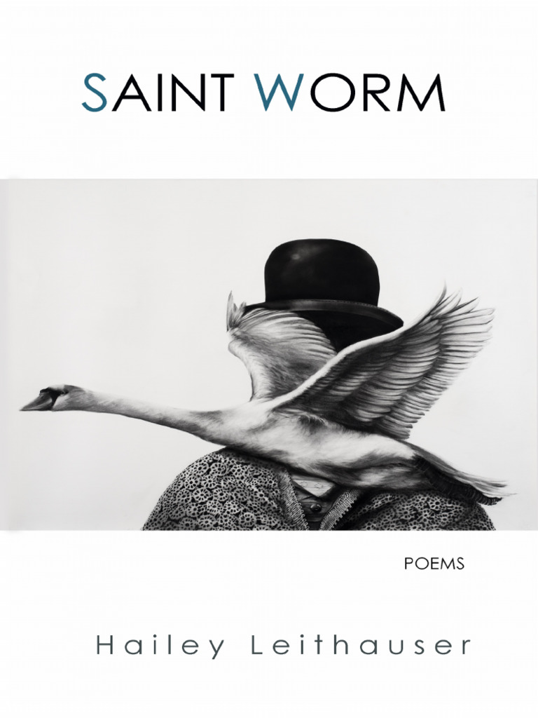 Saint Worm - Hailey Leithauser | PDF