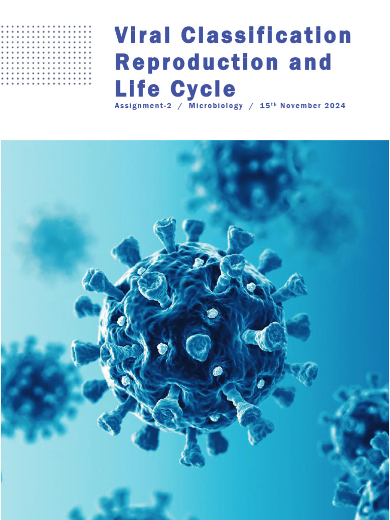 Viral Classification Reproduction and Life Cycle-Assignment-Group4 ...