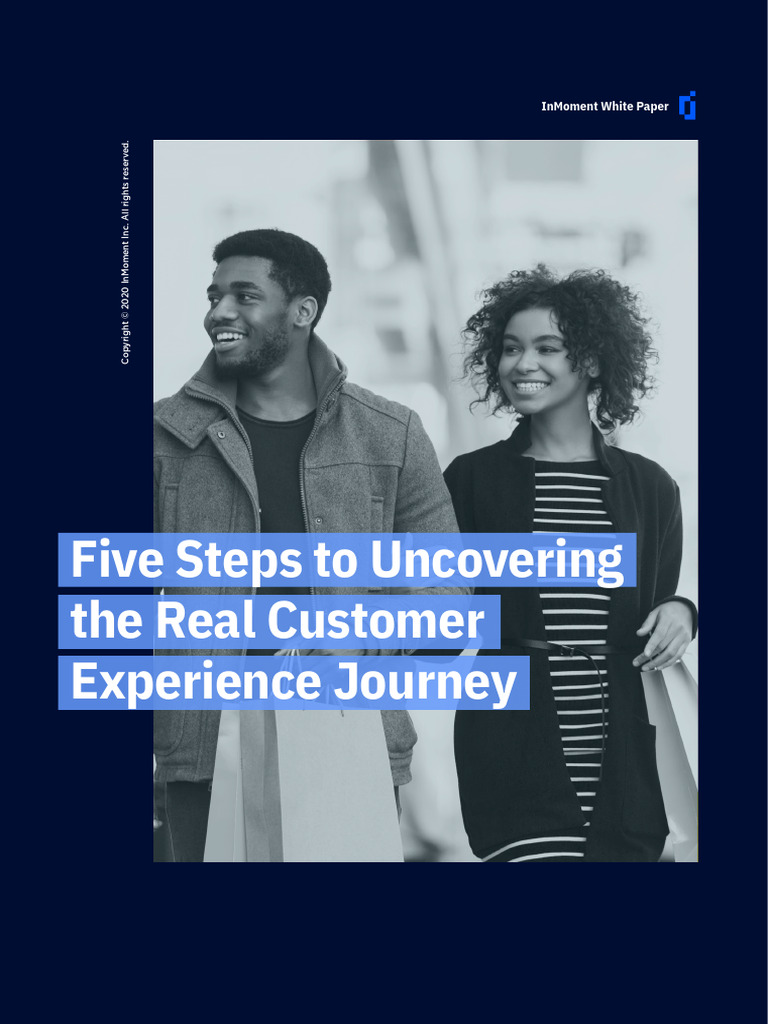 Five Steps To Uncovering The Real Customer Experience Journey | PDF ...