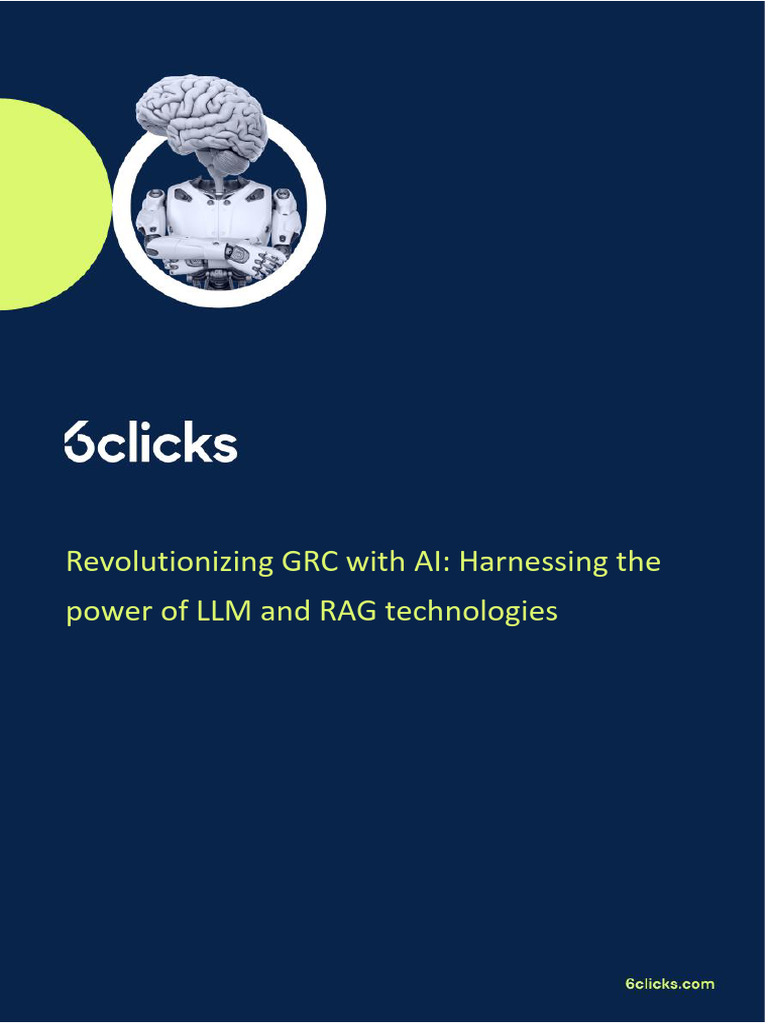 Whitepaper - Revolutionizing GRC with AI Harnessing the power of LLM and RAG technologies | PDF ...