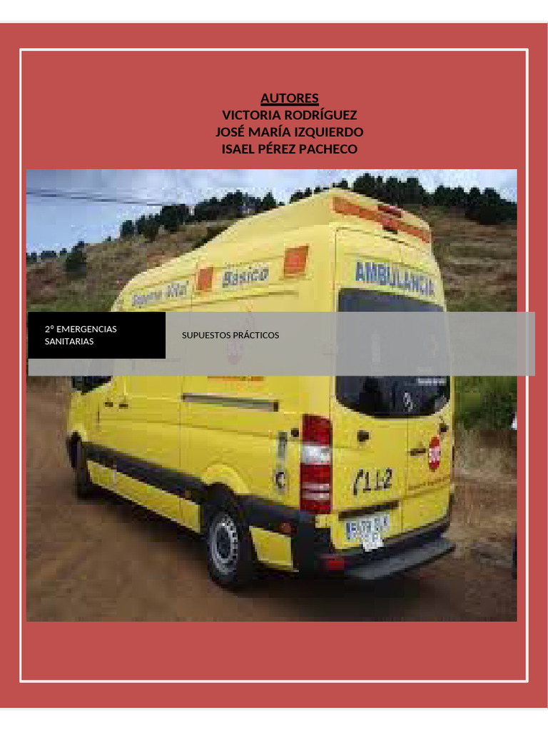 Supuesto Practico Itg Final de Curso | PDF | Reanimación cardiopulmonar | Medicina CLINICA