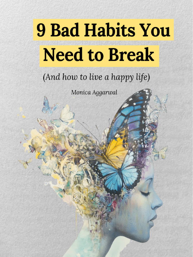 9 Bad Habits You Need To Break | PDF