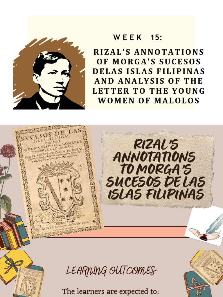 WEEK 15 RIZAL'S ANNOTATIONS OF MORGA'S SUCESOS DELAS ISLAS FILIPINAS ...