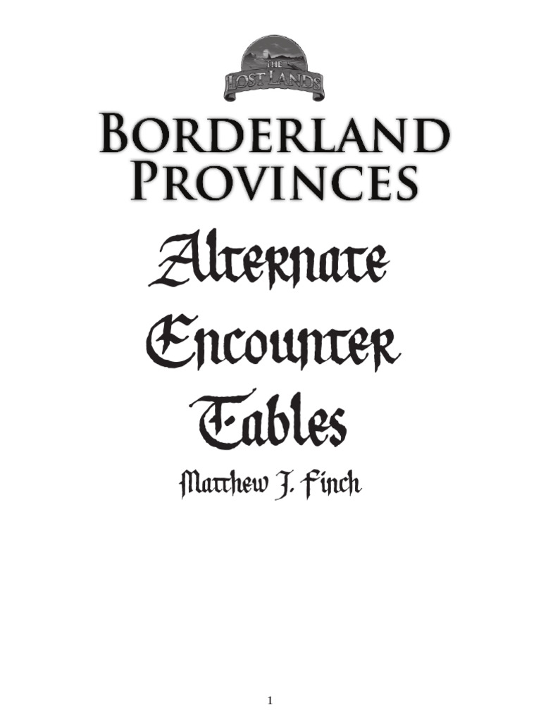 The Lost Lands - Borderland Provinces - Alternate Encounter Tables | PDF