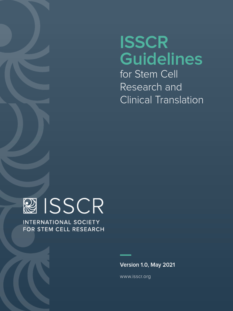 Isscr Guidelines For Stem Cell Research and Clinical Translation 2021 ...