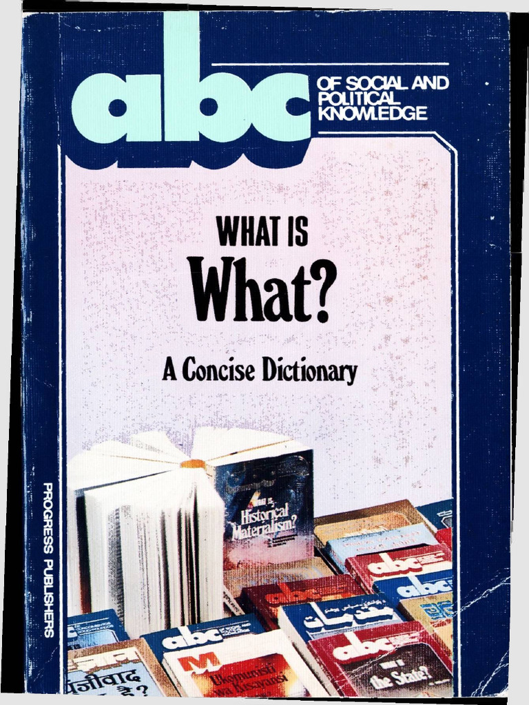 What Is What. A Concise Dictionary of of Social and Political Terms ...
