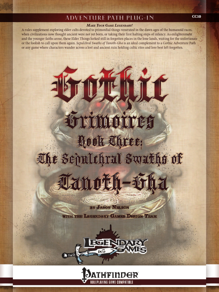 CC10 - Gothic Grimoires Book 3 - The Sepulchral Swaths of Tanoth-Gha | PDF | Copyright | License