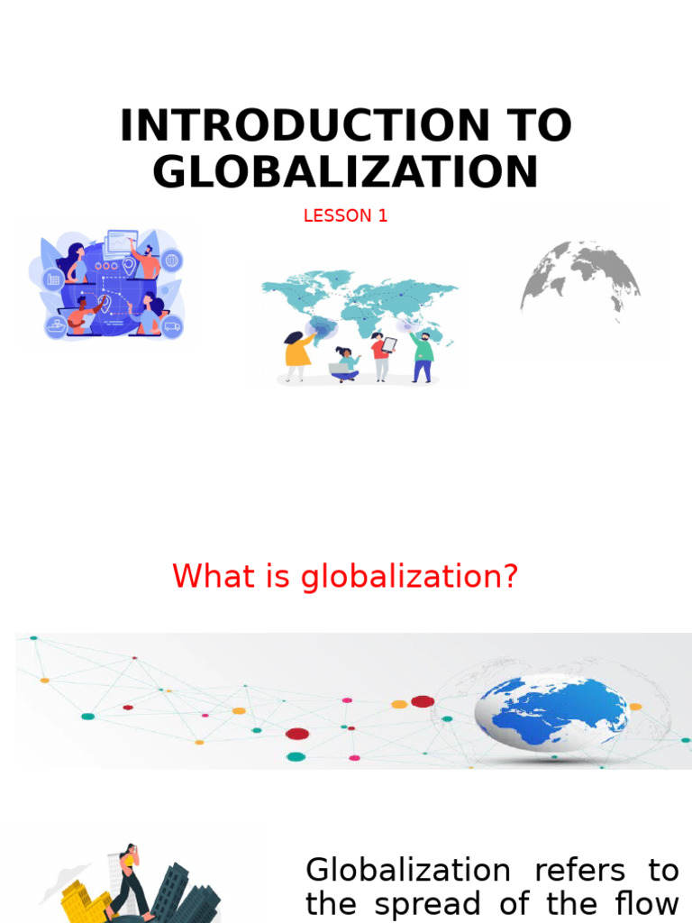 Lesson 1 - Introduction To Globalization | PDF | Neolithic | Paleolithic