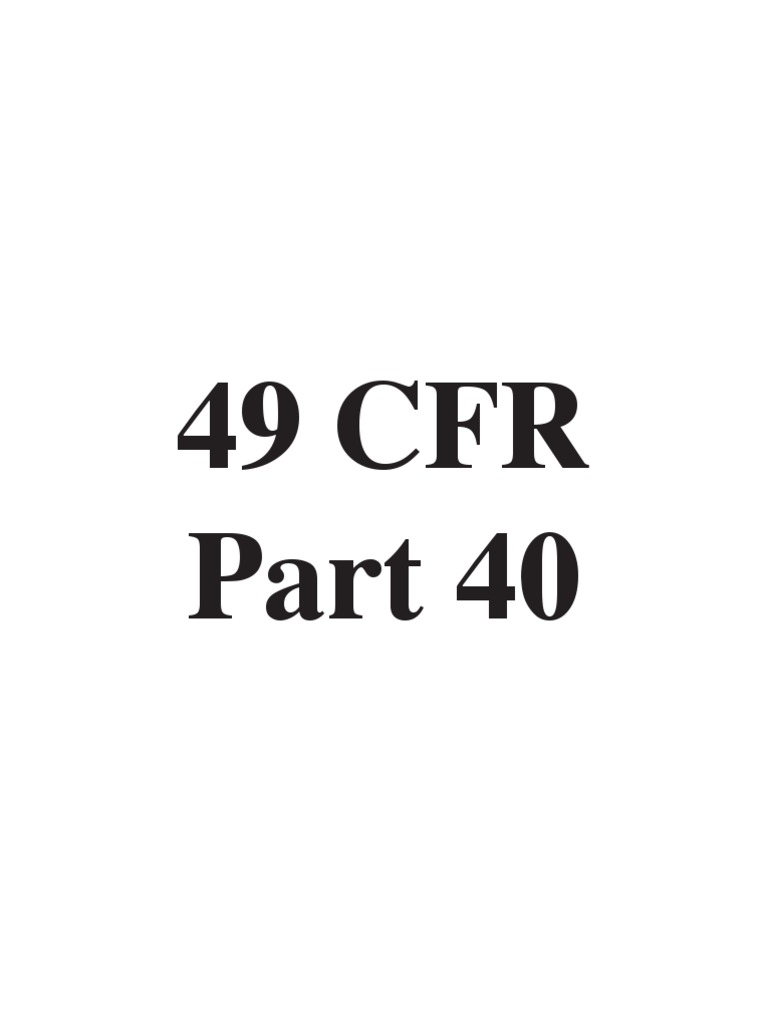 49 CFR Part 40 | PDF | Drug Test | Substance Abuse