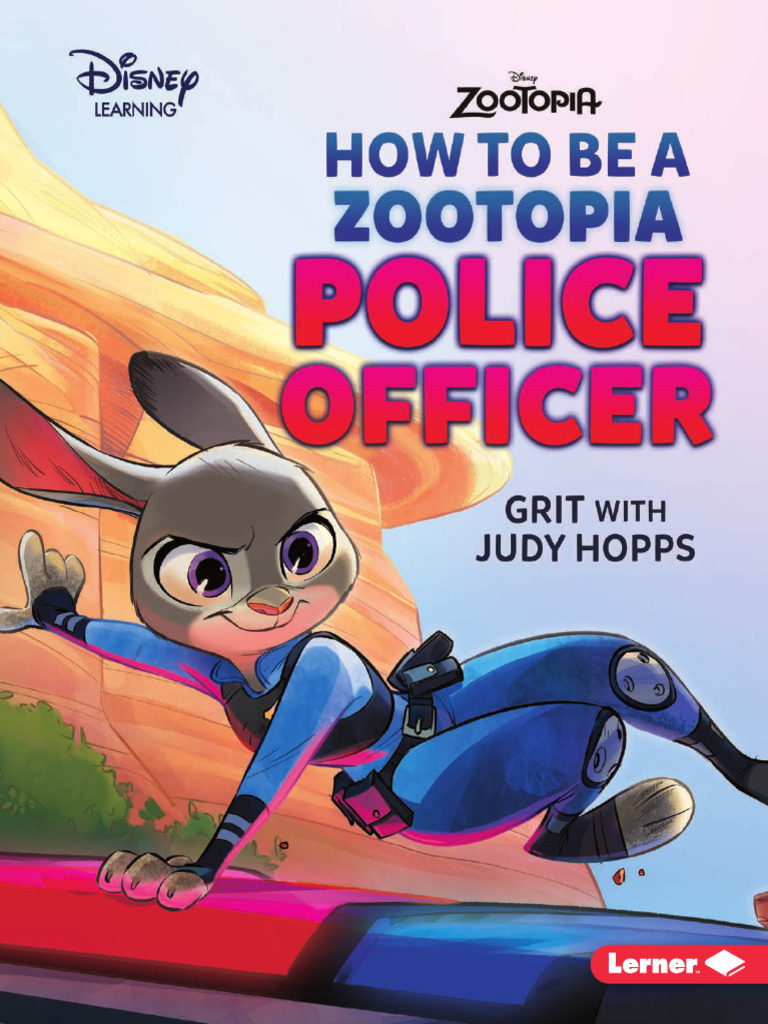 How To Be A Zootopia Police Officer | PDF