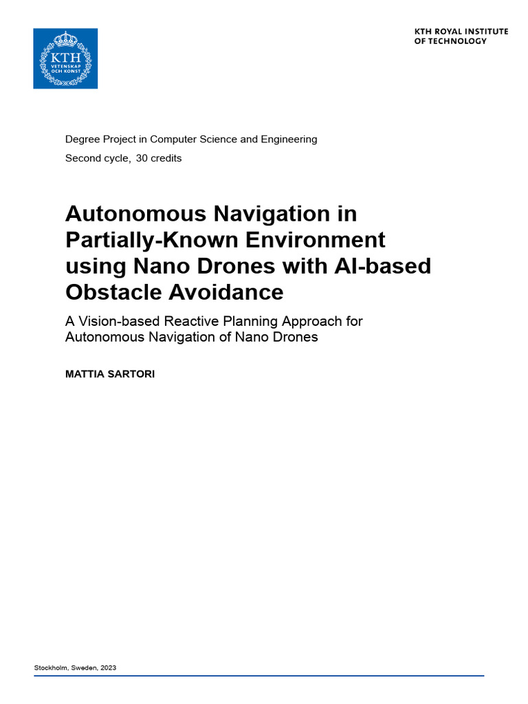 Autonomous Navigation in Partially-Known Environment Using Nano Drones With AI-based Obstacle ...