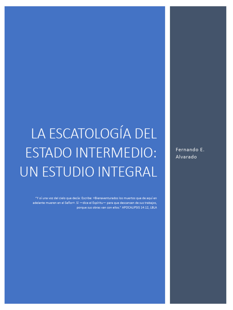 Clase II - Escatología Del Estado Intermedio, Un Estudio Integral | PDF ...