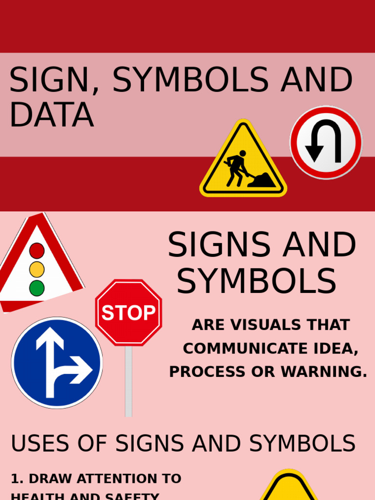 Lesson 7 - Sign Symbols and Data | PDF | Traffic | Hazards