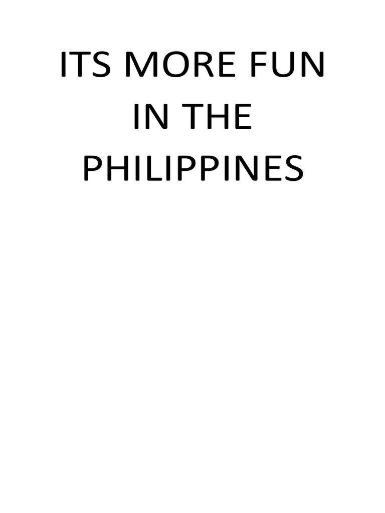 Its More Fun in The Philippines | PDF