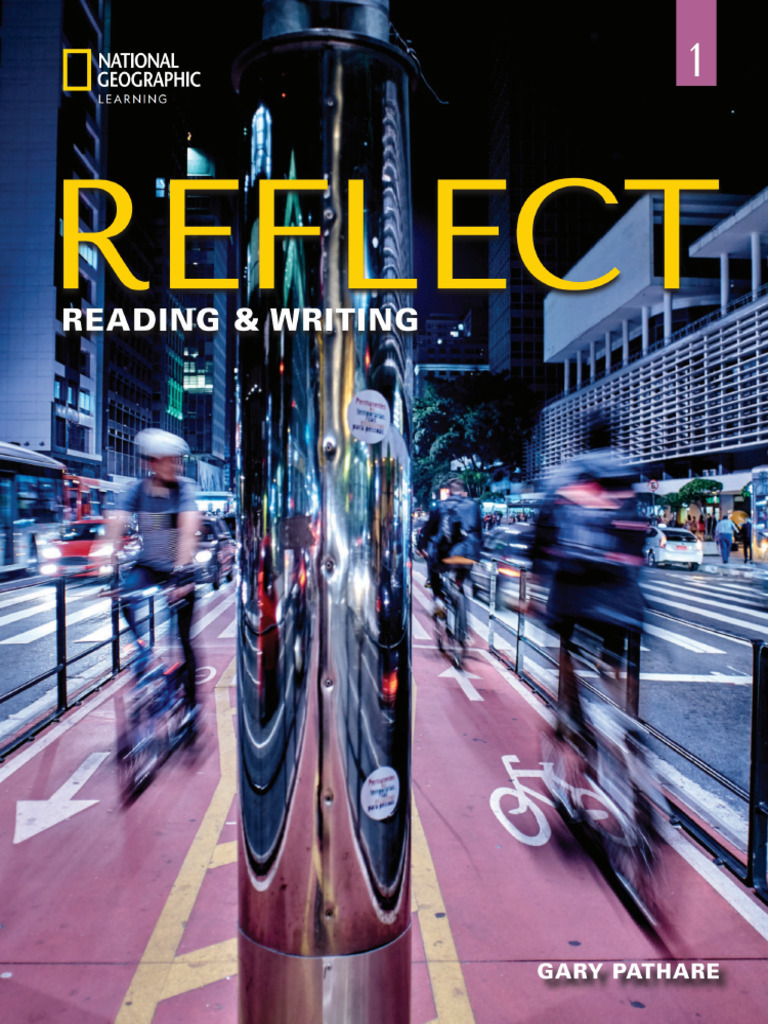 Reflect Reading Writing 1 Book Unprotected | PDF