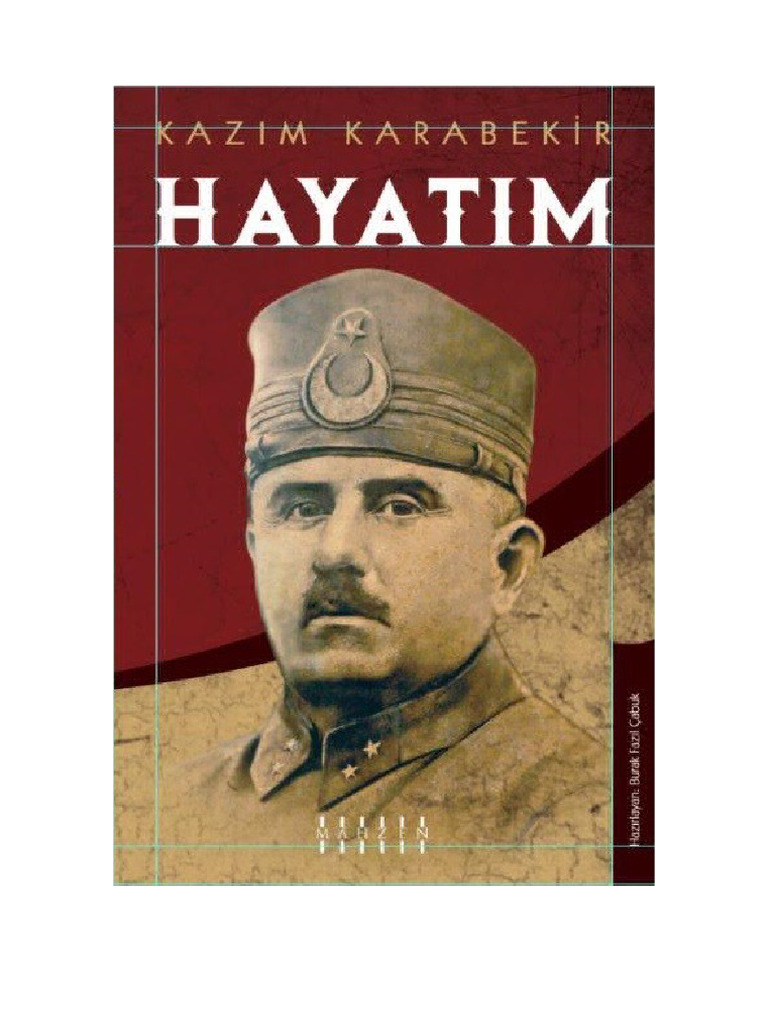 Hayatim Kazim Karabekir Yayina Hazirlaya | PDF