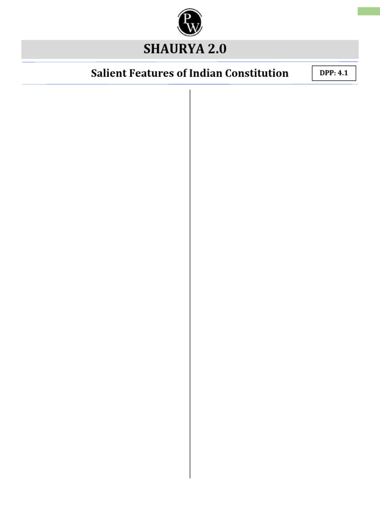 Salient Features of Indian Constitution _ DPP 4.1 __ Shaurya 2.0 | PDF | Constitution | Due Process