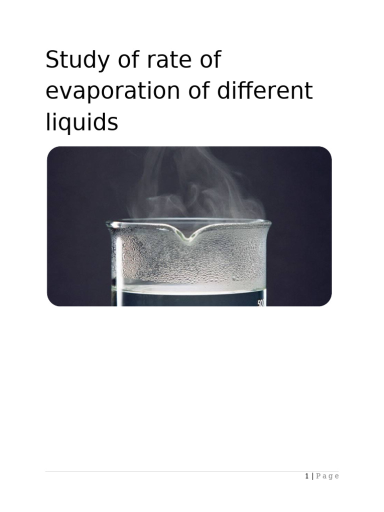 Study of Rate of Evaporation of Differen | PDF | Evaporation | Liquids