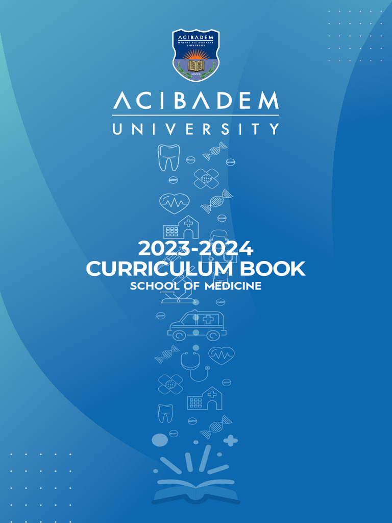 Acıbadem University Medicine Curriculum 2023-2024 | PDF | Doctor Of ...