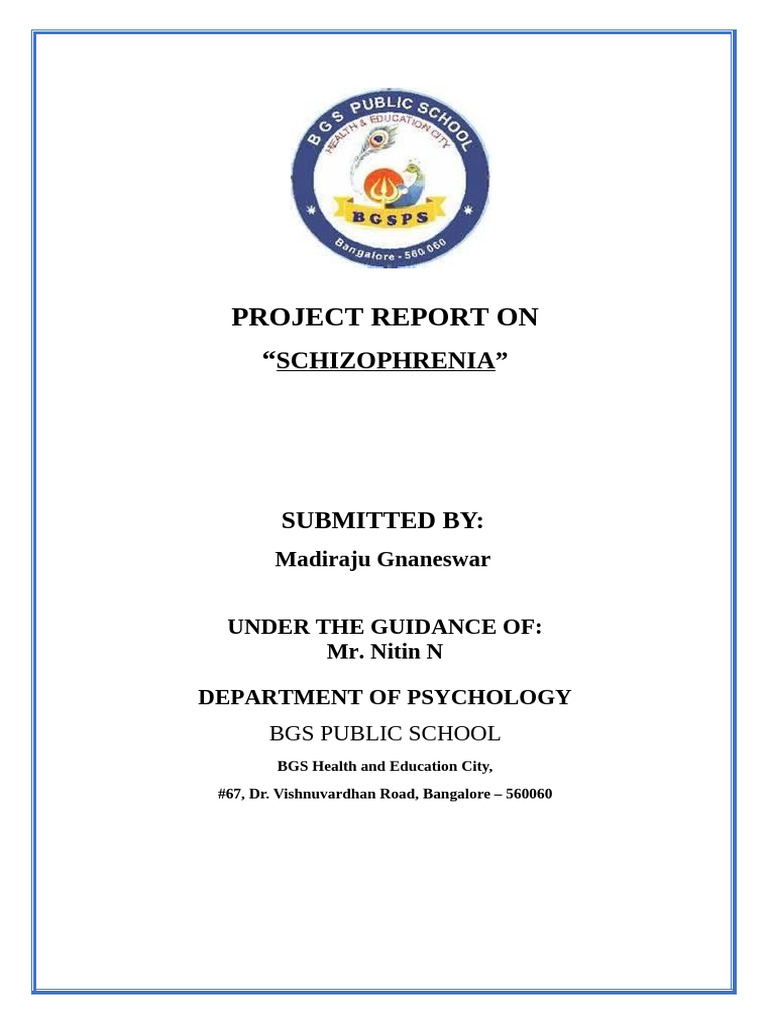 Psychology Investigatory Project of Gnaneswar | PDF | Schizophrenia | Mental Disorder