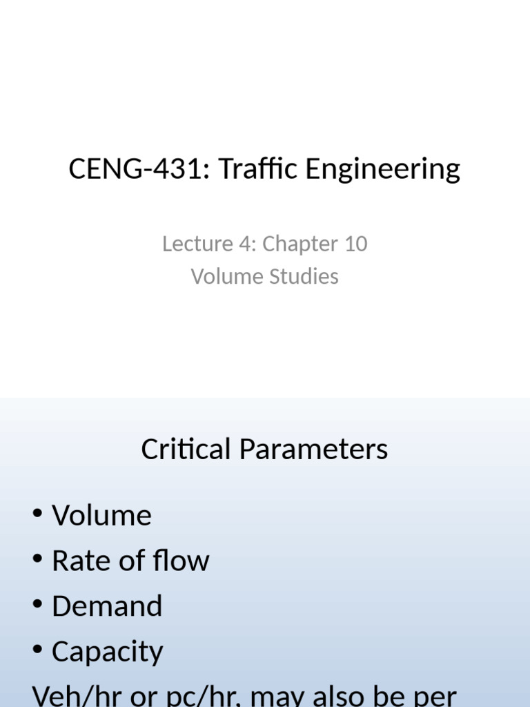Lect4 - Volume Studies | PDF | Traffic Light | Intersection (Road)