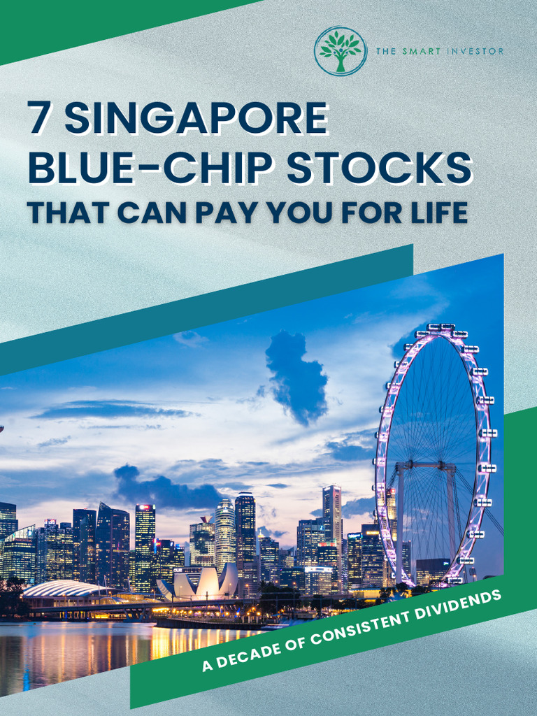 7 Singapore Blue Chip Stocks That Can Pay You For Life Special Free ...