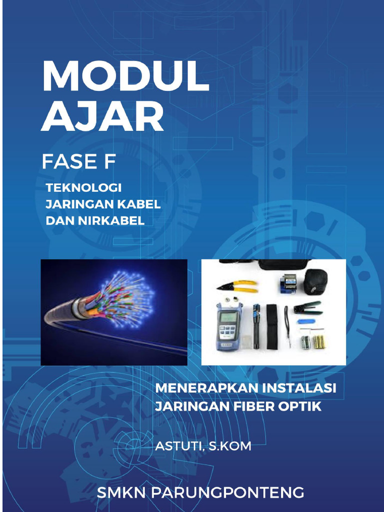 Modul Ajar Teknik Komputer Dan Jaringan - Teknologi Jaringan Kabel Dan Nirkabel - Fase F | PDF