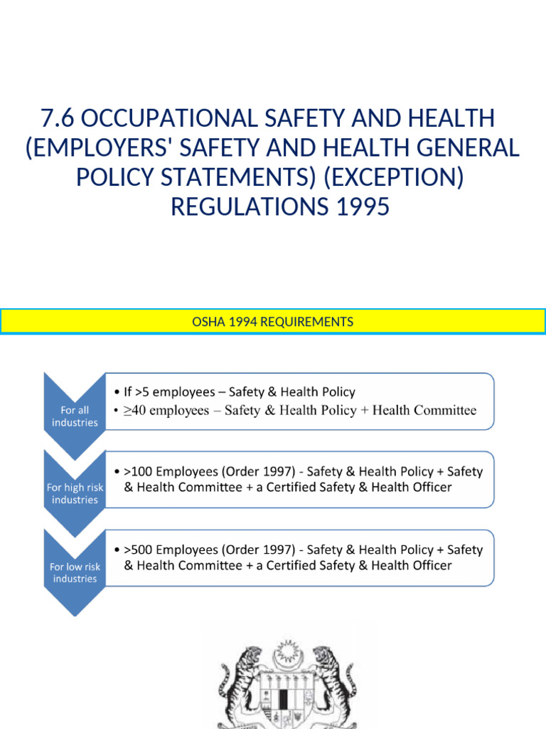 7.6 OSH (Employers' Safety and Health General Policy Statements ...