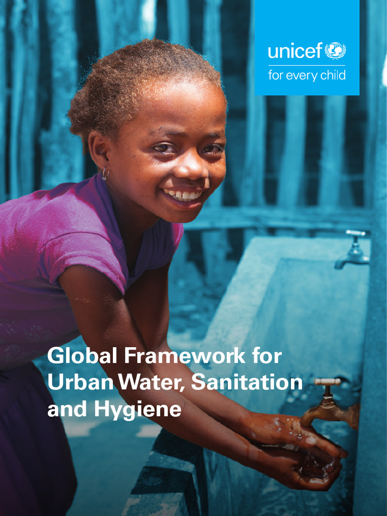 Urban WASH Framework by UNICEF | PDF | Wash | Sanitation