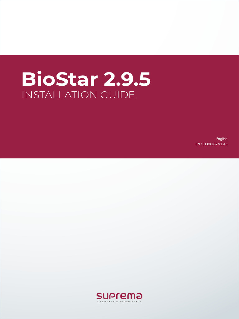 BioStar 2_Installation Guide_2.9.5_EN_240314.0 | PDF | Library (Computing) | Source Code