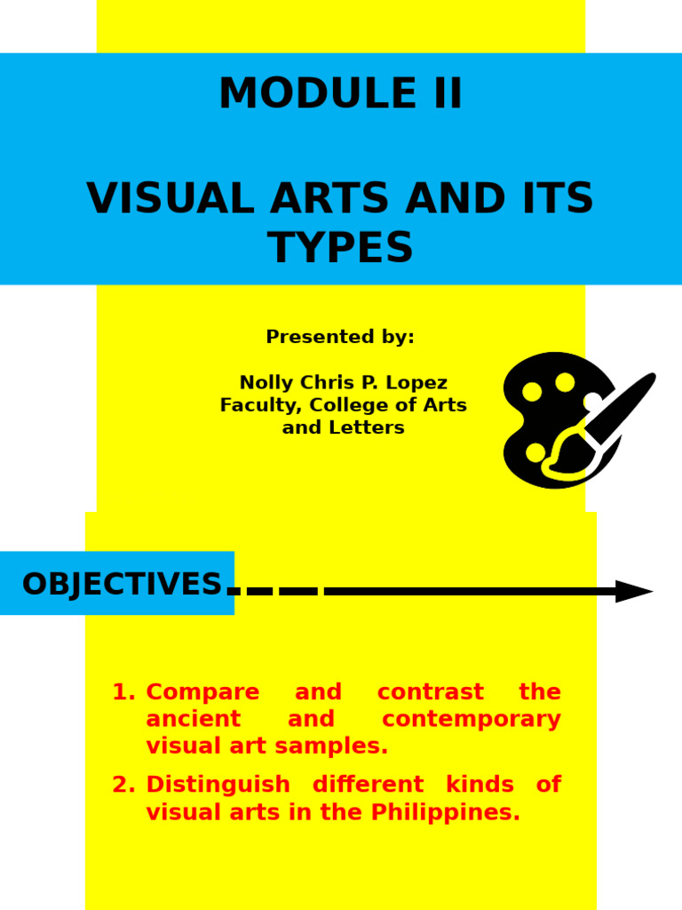 Module 2 Visual Arts and Its Types | PDF | Liberal Arts Education | The ...