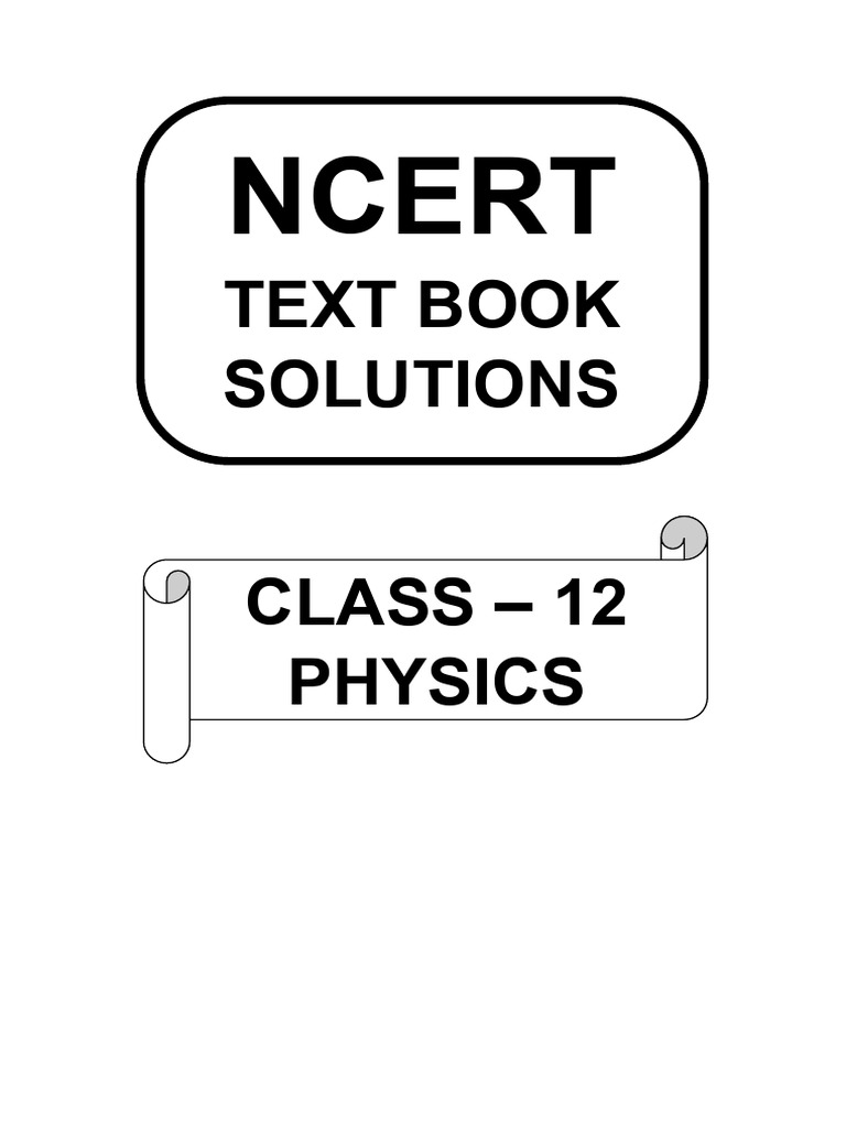 Ncert Class Xii_textbook Solutions | PDF | Capacitor | Capacitance