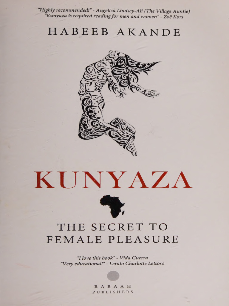 Kunyaza The Secret To Female Pleasure - Habeeb Akande | PDF | Orgasm | Human Reproduction