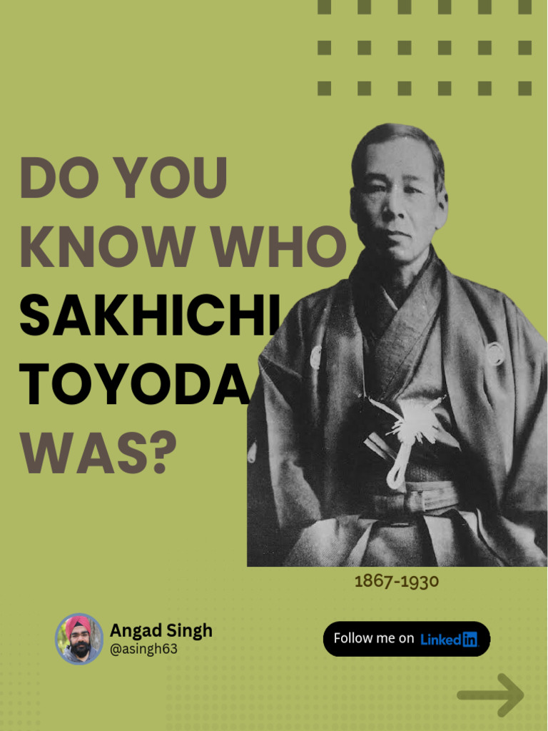 Sakichi Toyoda Facts 1735914024 | PDF
