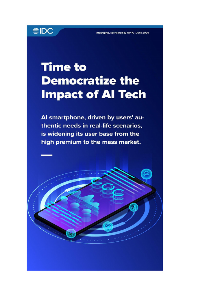 Times to Democratize the Impact of AI Tech_IDC X OPPO Research Data on ...