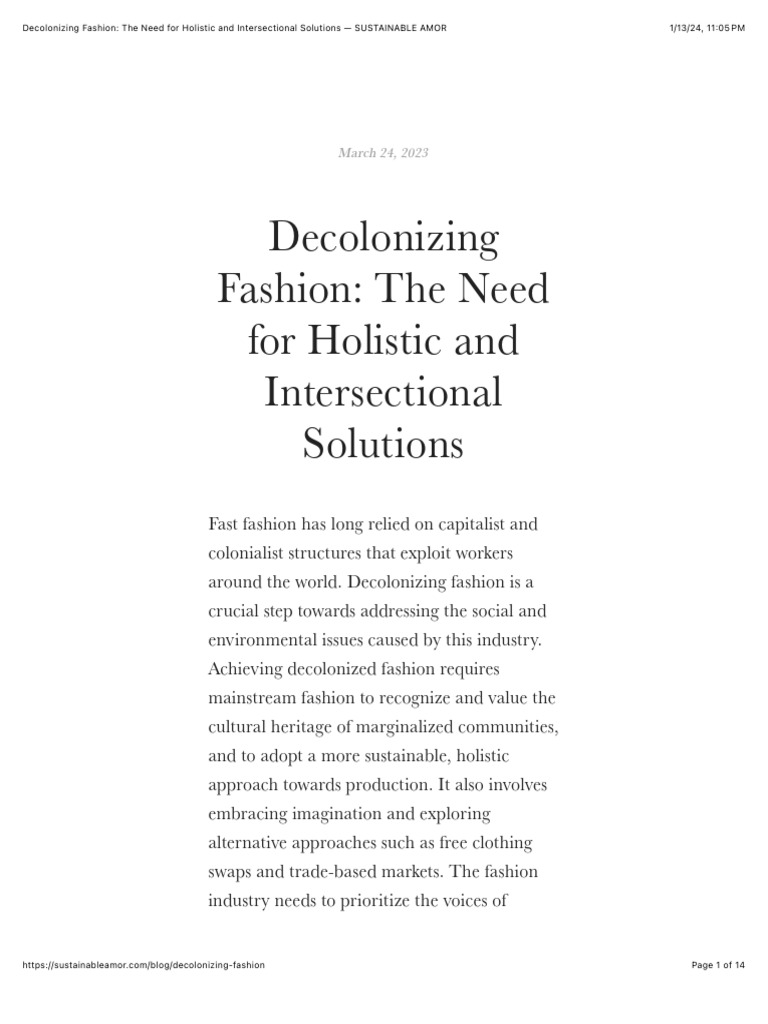Decolonizing Fashion: The Need For Holistic and Intersectional Solutions - SUSTAINABLE AMOR ...