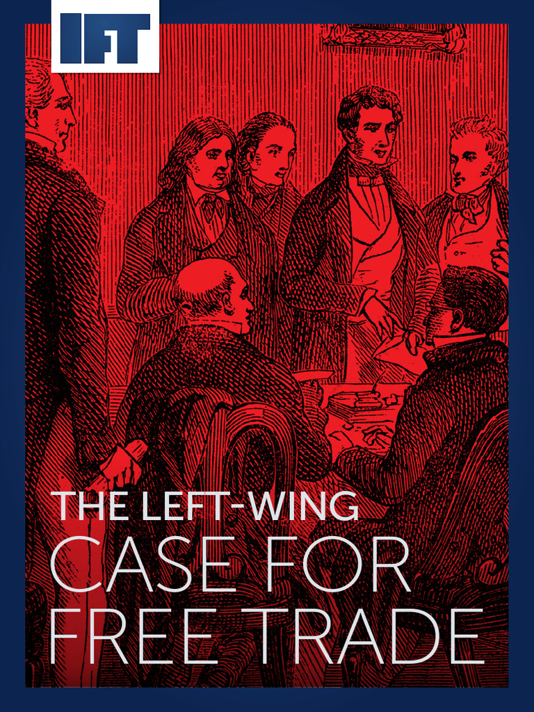 IFT-LeftWing | PDF | Free Trade | Tariff
