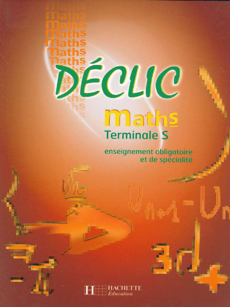 Declic Maths Tle S | PDF