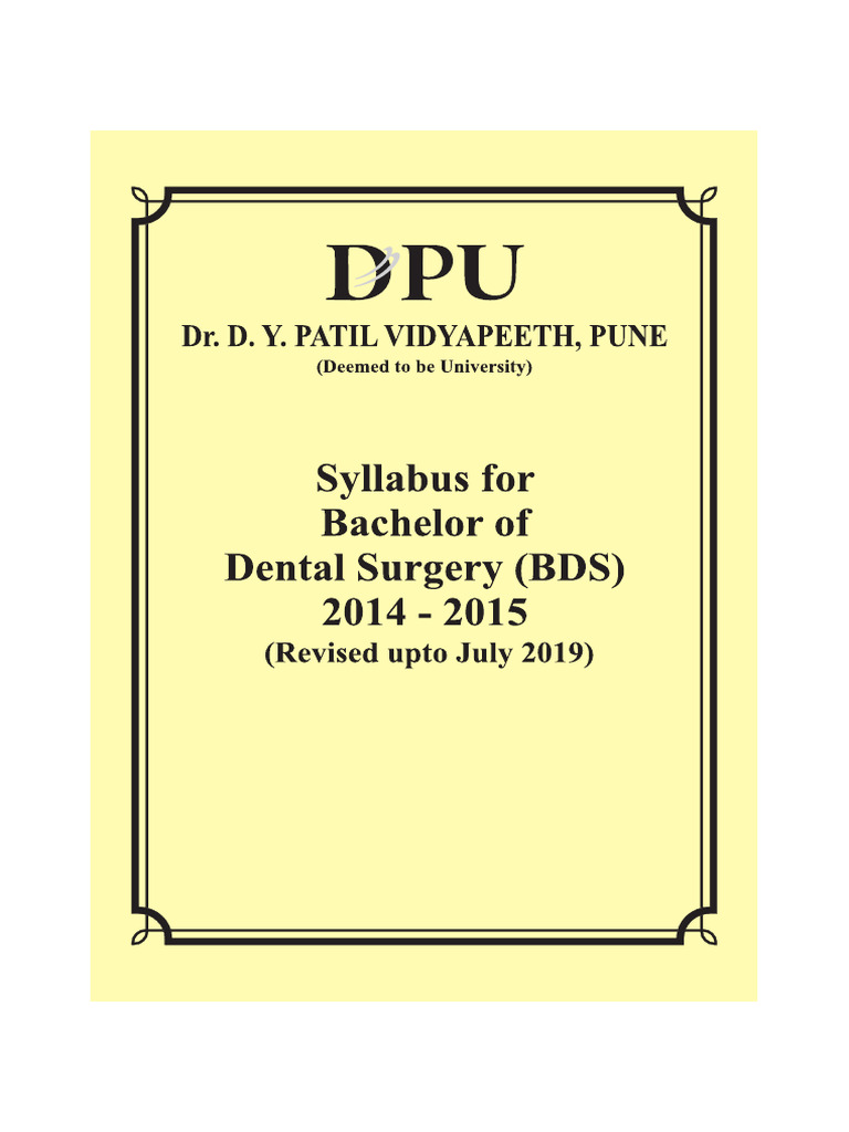 BDS Syllabus Overview and Structure | PDF | Dentistry | Dental Degree