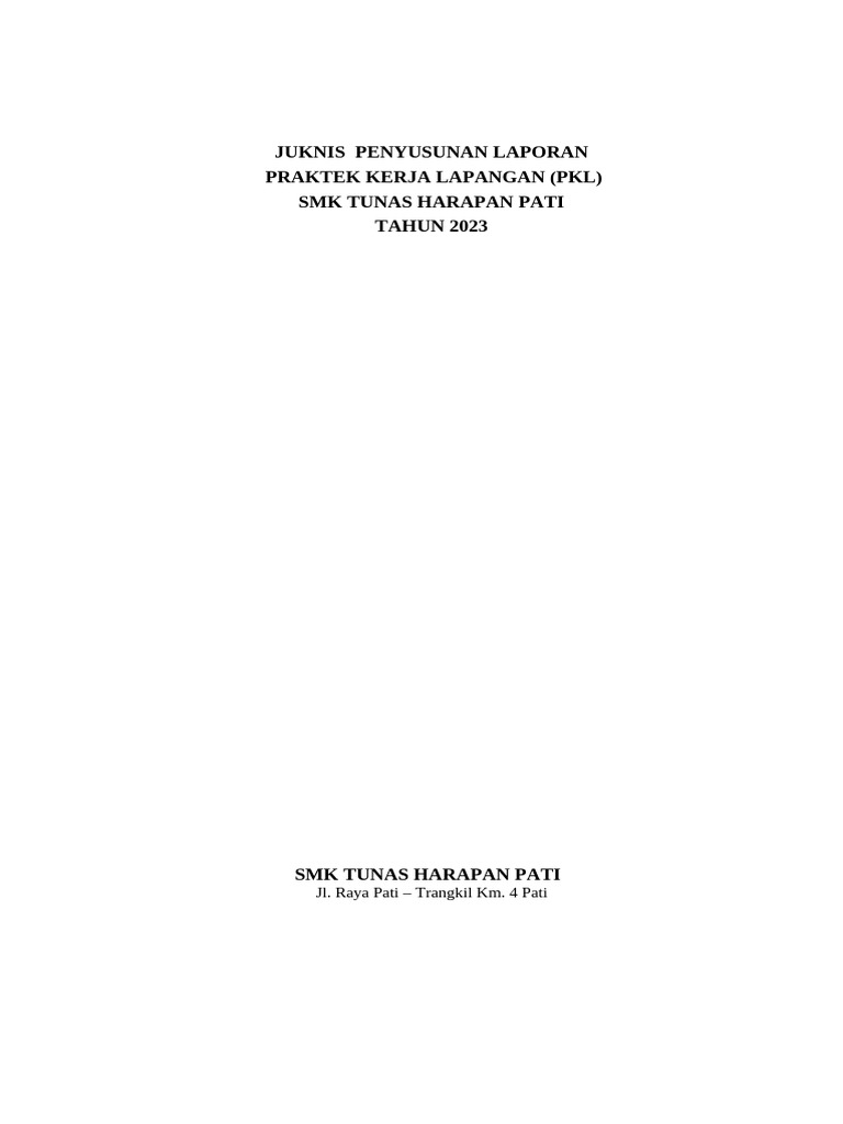 JUKNIS-PENYUSUNAN-LAPORAN-PKL Tahun 2023 | PDF