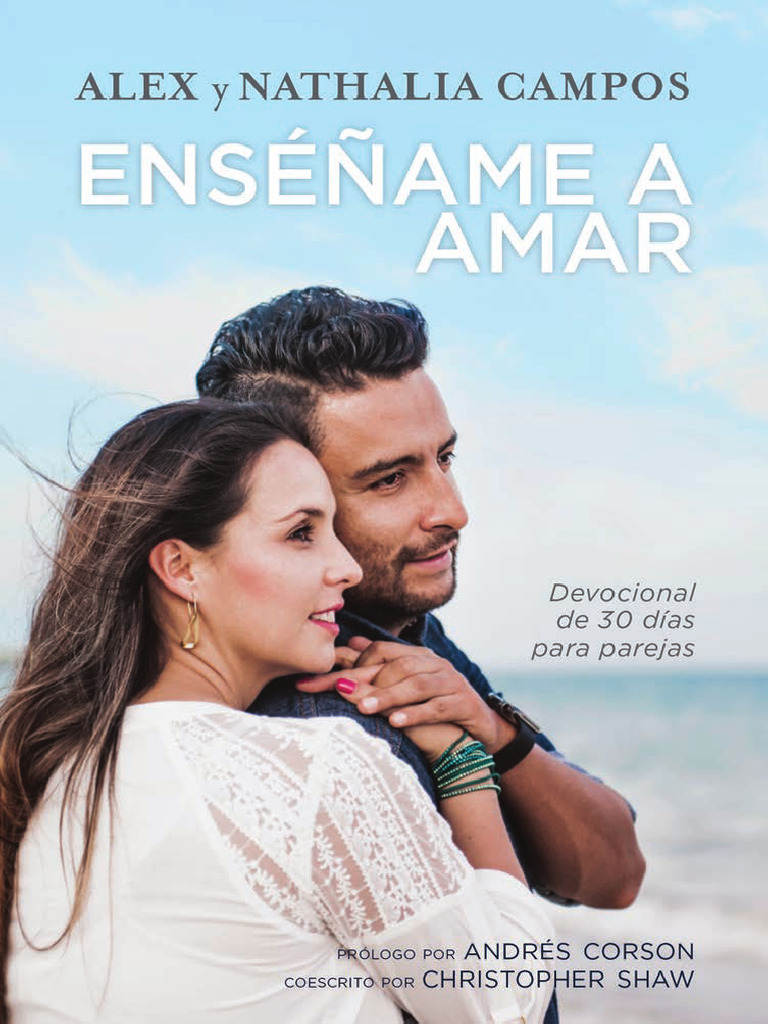 Enseñame A Amar 30 Devocionales en Pareja | PDF | Amor | Matrimonio