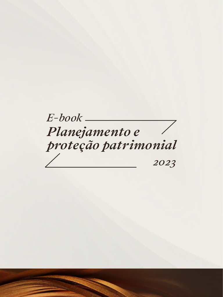 Planejamento e Proteção Patrimonial - Ebook SVN 2023 | PDF