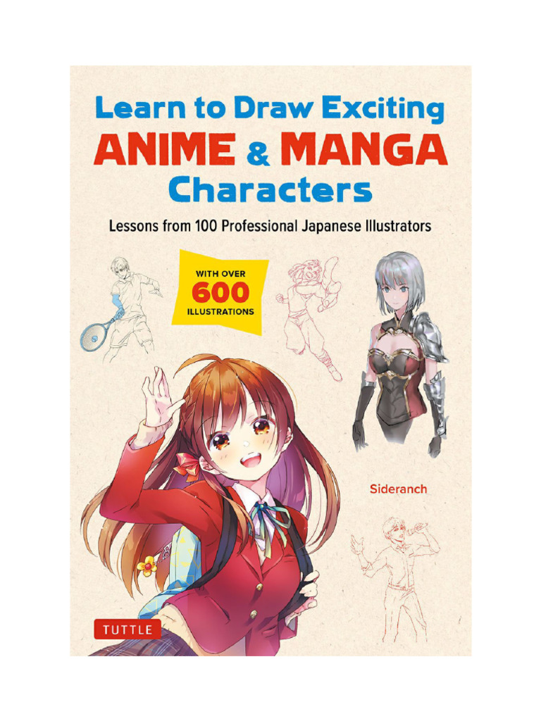 Learn To Draw Exciting Anime Manga Characters Lessons From 100 ...