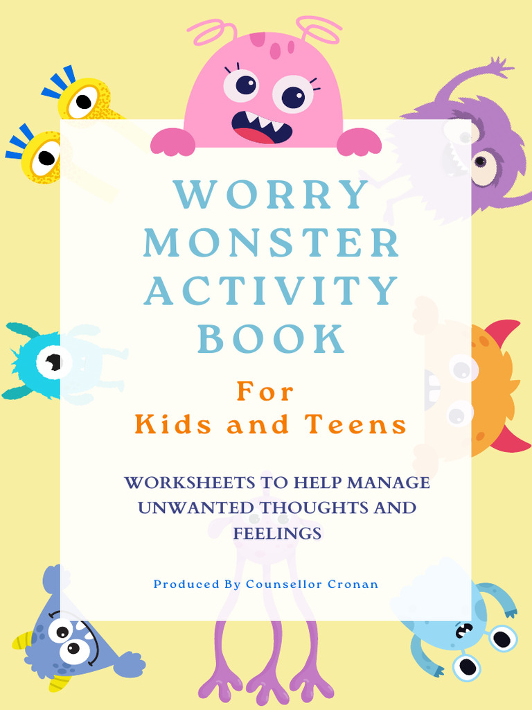 Worry Monster Activity Book | PDF | Anxiety | Feeling