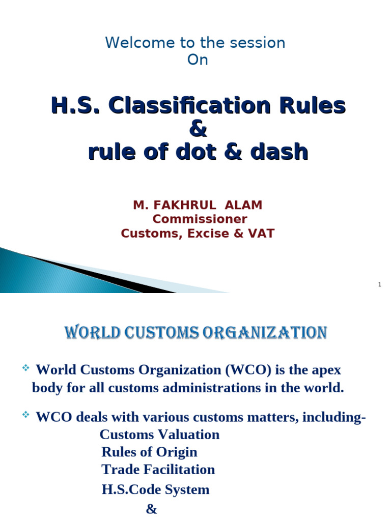 H.S. Classification Rules Overview | PDF | Customs